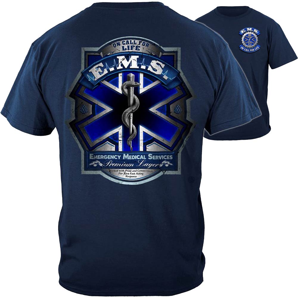 EMS On Call for Life Premium Lager T-shirt | EMS Tee Shirt - Short Sleeve